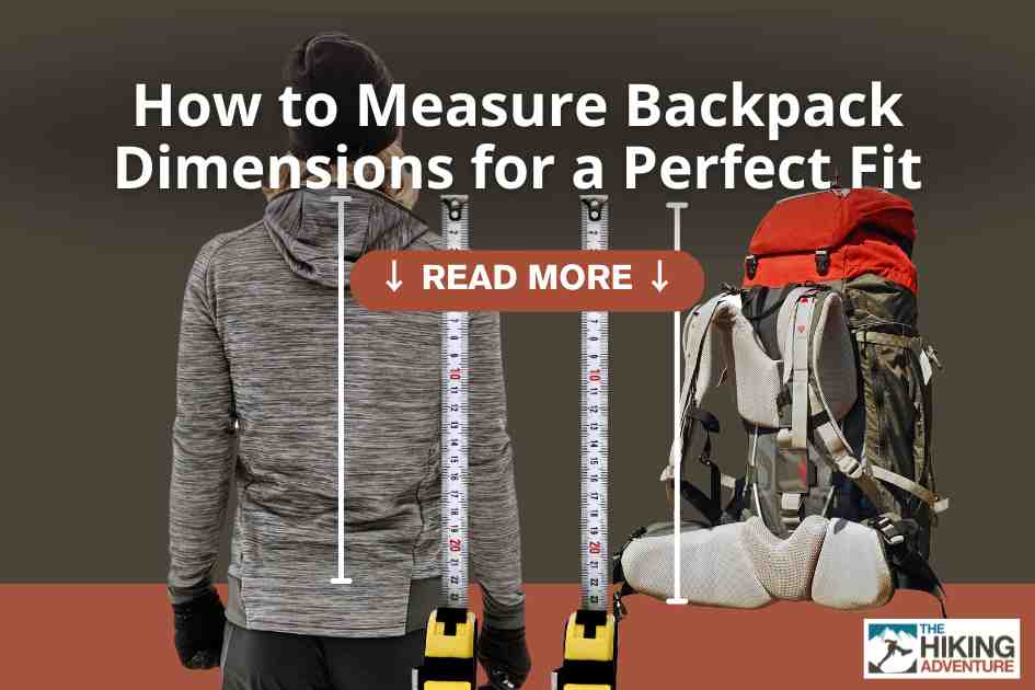 How to Measure a Backpack: Dimensions Made Easy